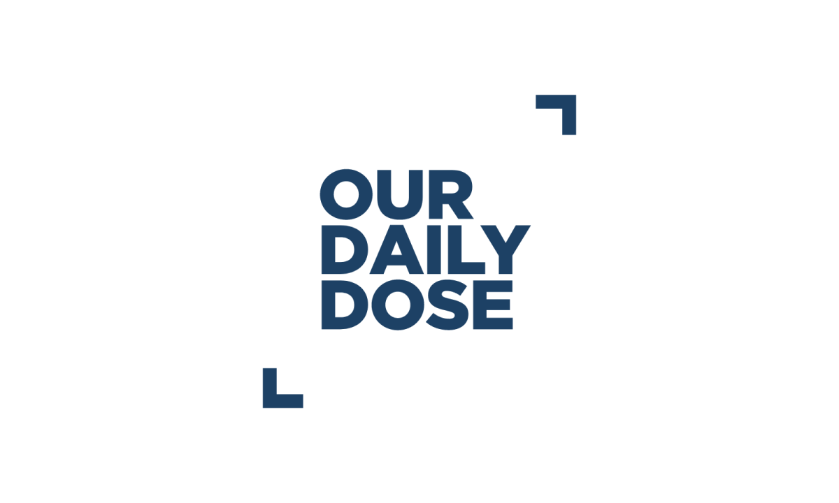Our Daily Dose