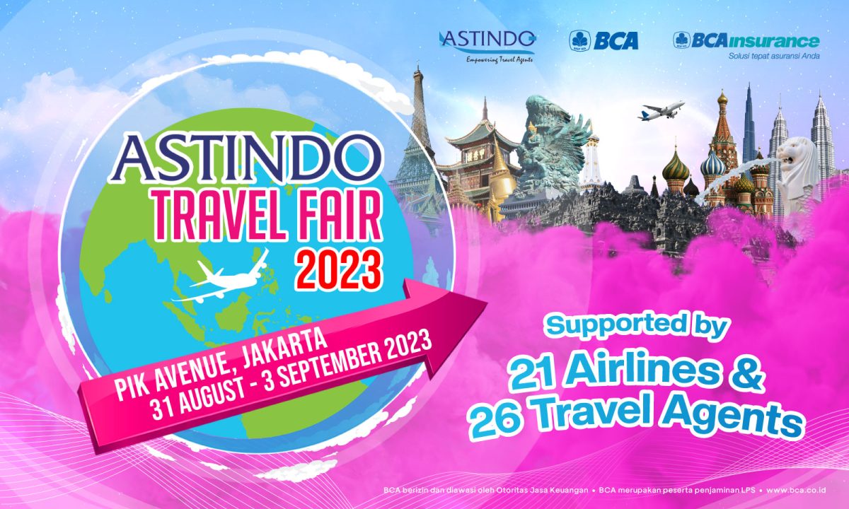ASTINDO TRAVEL FAIR • PIK Avenue